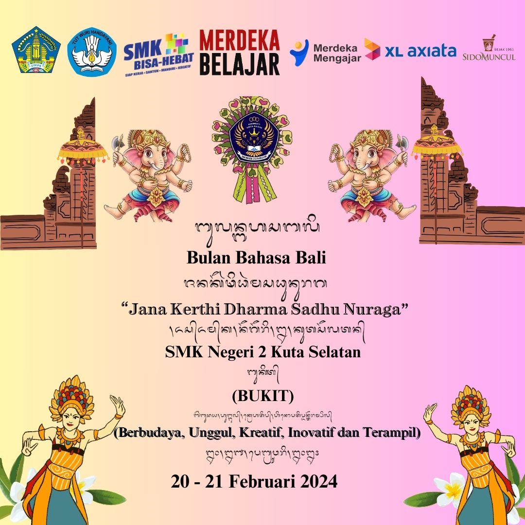Bulan Bahasa Bali 2024 SMK Negeri 2 Kuta Selatan - SMK NEGERI 2 KUTA ...